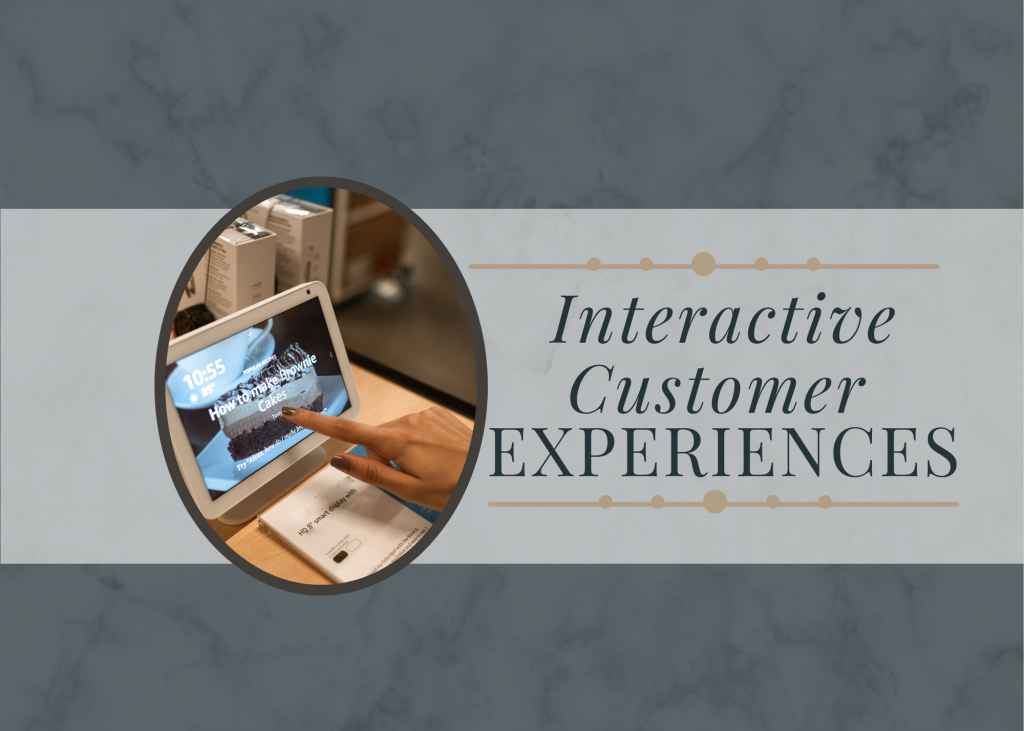 Interactive Customer Experiences - visualmerchandisinghowto.com