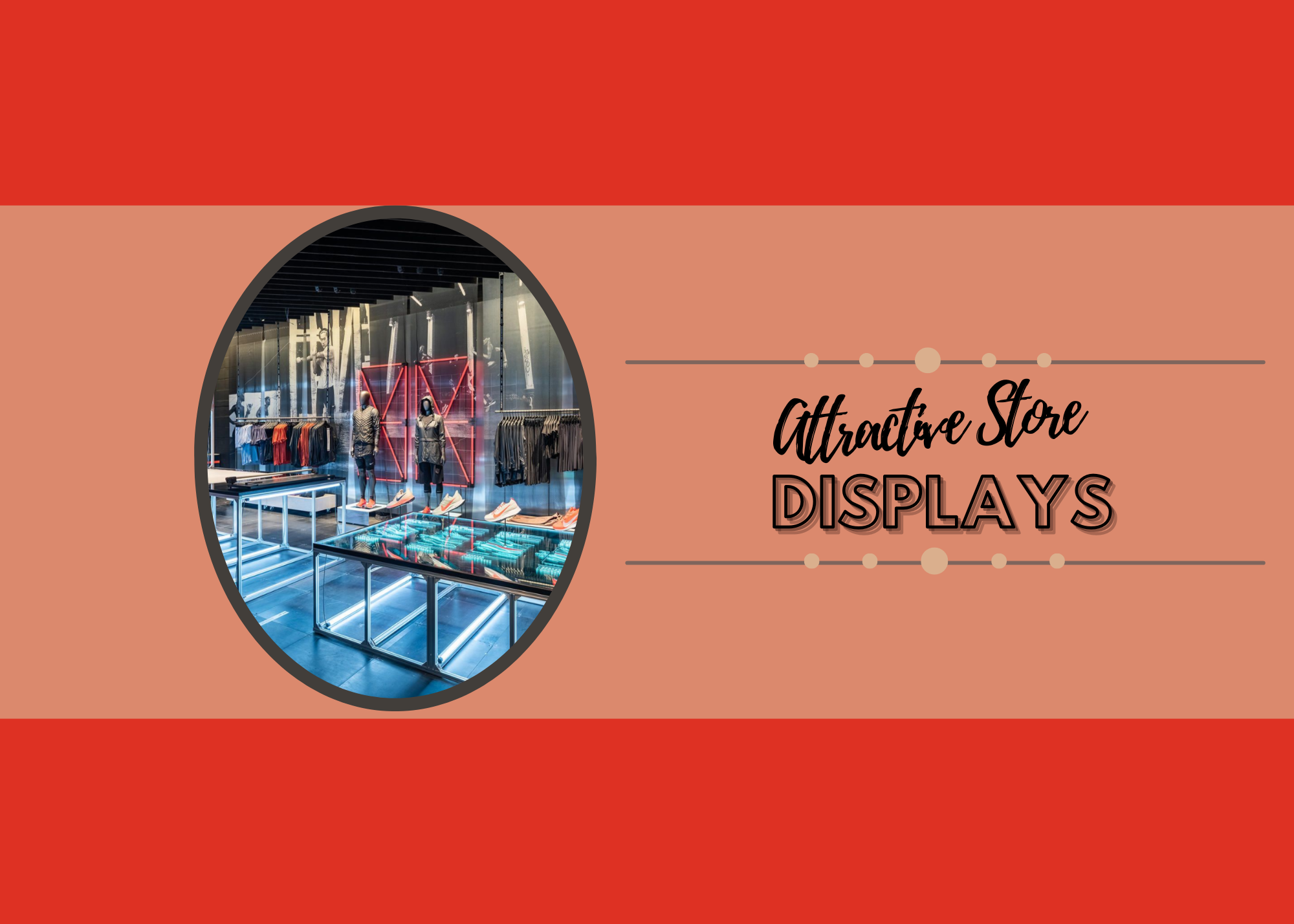 How to Create an Attractive Visual Store Display ...